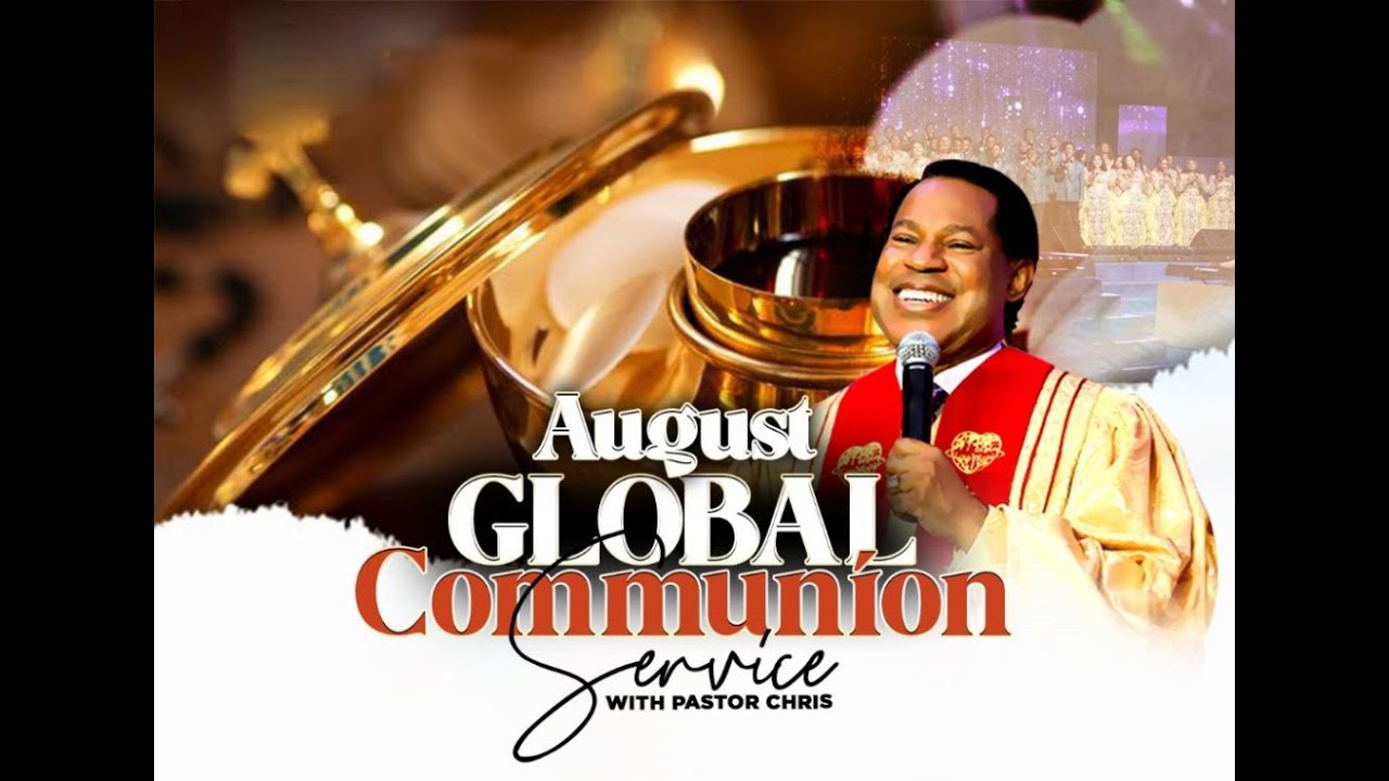 LIVE GLOBAL COMMUNION SERVICE WITH PASTOR CHRIS OYAKHILONE. - YouTube