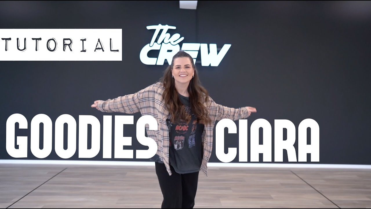 DANCE TUTORIAL | Goodies - Ciara | Choreography by Kim - YouTube