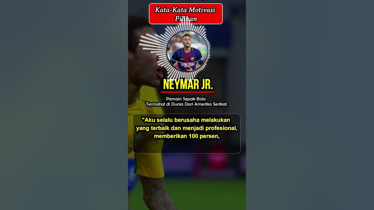 Inspirasi Motivasi Neymar Jr.: Mengubah Mimpi Menjadi Kenyataan di Lapangan Hijau! - YouTube