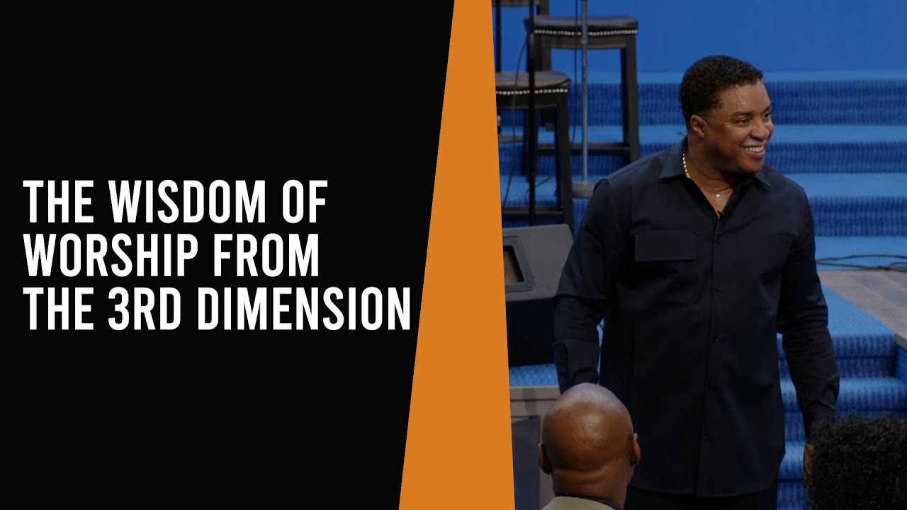 3D Worship: The Wisdom of Worship From the 3rd Dimension - YouTube