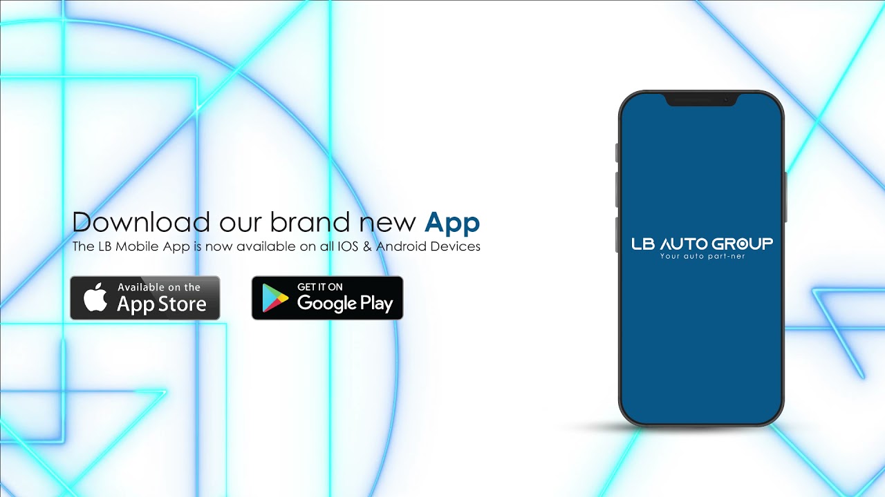 LB AUTO GROUP 】DOWNLOAD OUR BRAND NEW APP! - YouTube