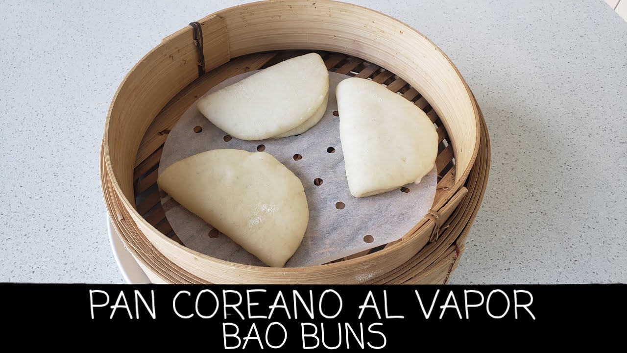 COMO HACER PAN COREANO AL VAPOR / BAO BUNS - YouTube