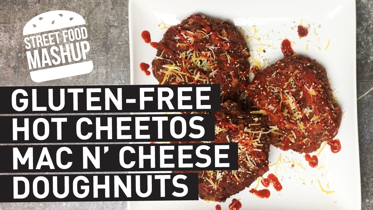 Gluten-Free Hot Cheetos Mac n' Cheese Doughnuts | StreetFoodMashup ...