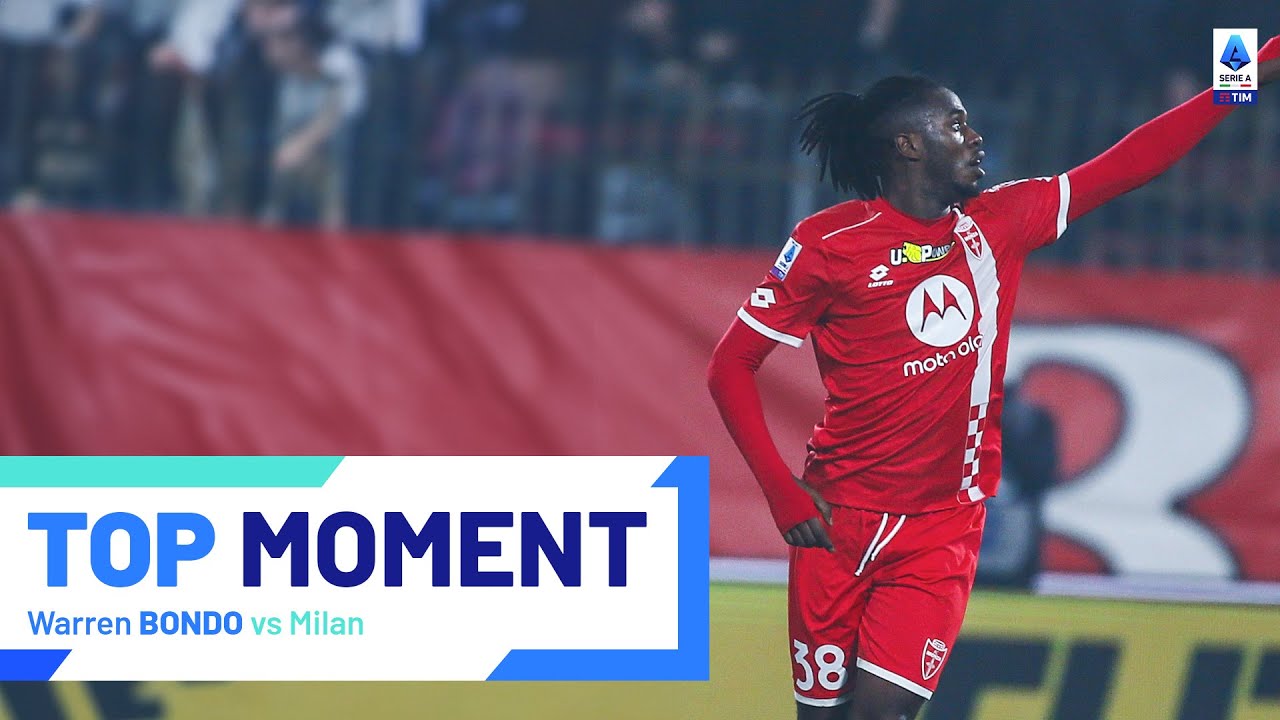 Bondo Ignites the U-Power Stadium | Top Moment | Monza-Milan | Serie A ...