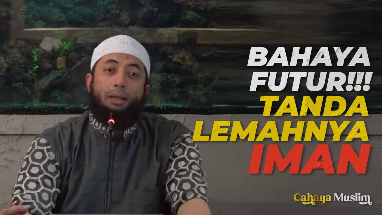 CARA MENGATASI LEMAHNYA IMAN - UST. KHALID BASALAMAH - YouTube