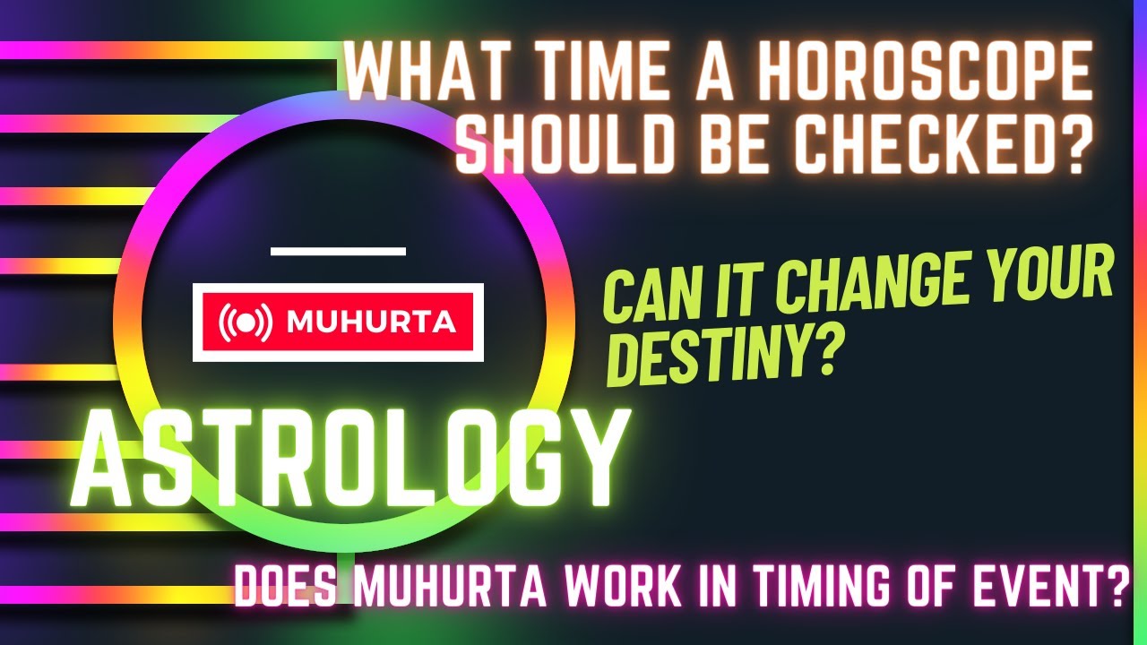 Does Muhurta work in timing of event? Can it change your destiny? - YouTube