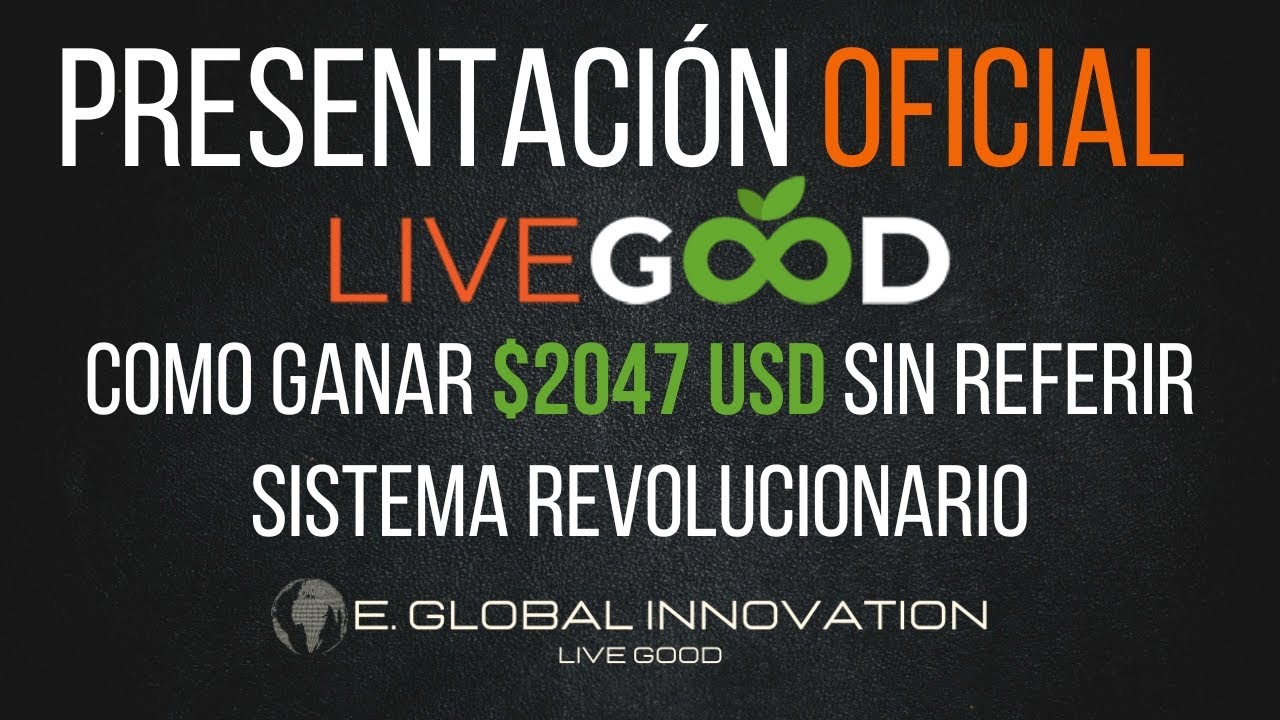 LiveGood en Español: Presentación Oficial en 🔴VIVO🔴 - YouTube
