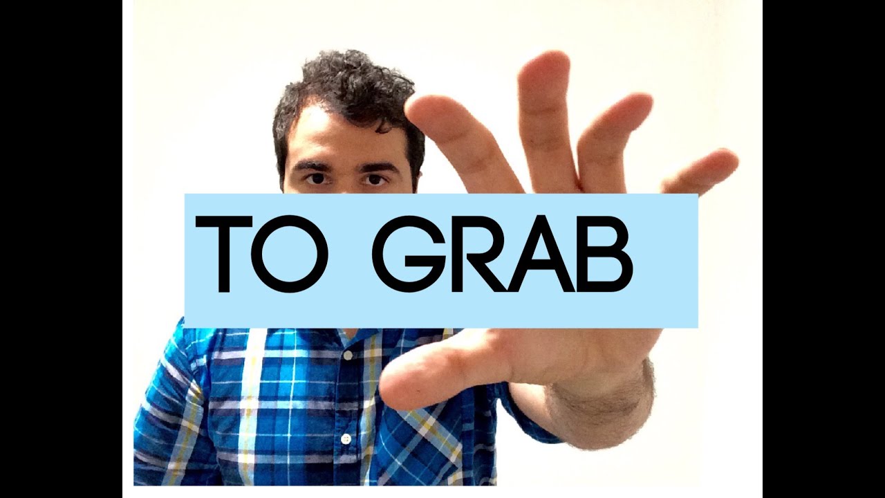 INGLÊS - Palavras Essenciais - 03 - TO GRAB - YouTube