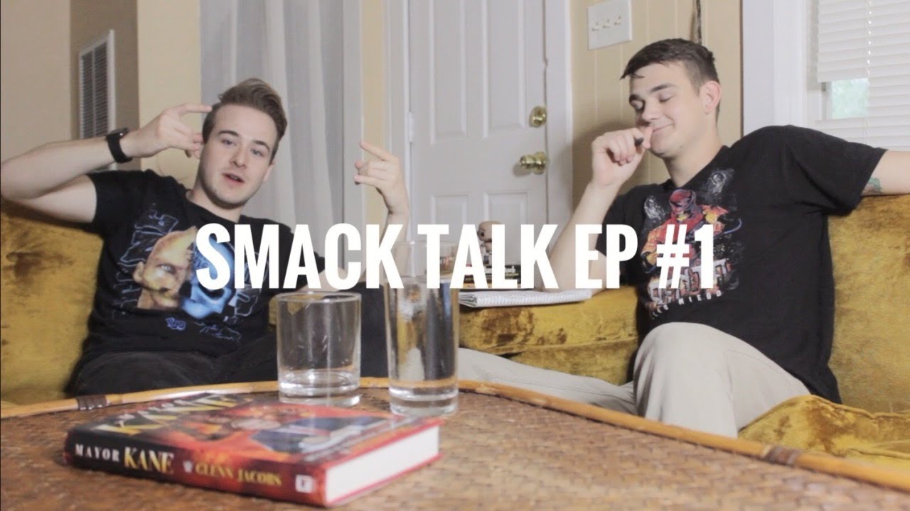 Smack Talk Ep 01: Impact Wrestling Discussion - YouTube