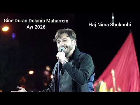 Gine Duran Dolanib Muharrem Ayı[Haj Nima Shokoohi] 2026