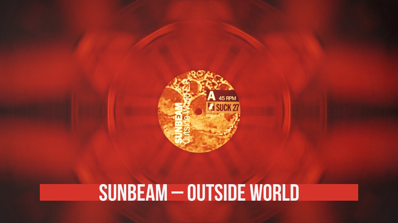 Sunbeam – Outside World (1994) - YouTube