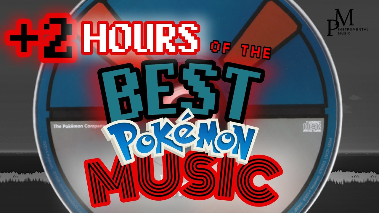 2 Hours of the Best Pokémon Music | 2 Horas de las Mejores Músicas de ...