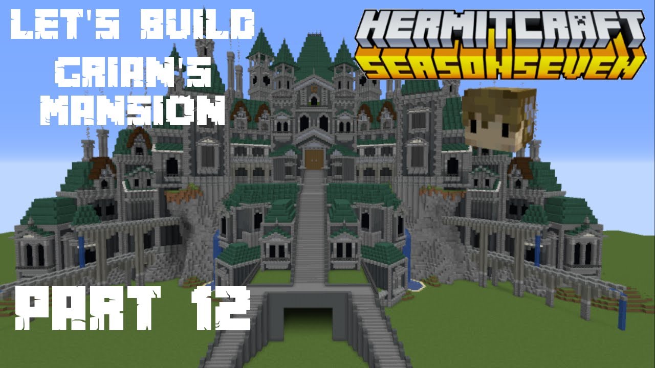 LET'S BUILD GRIAN'S MANSION From Hermitcraft Season 7 - Tutorial Series ...