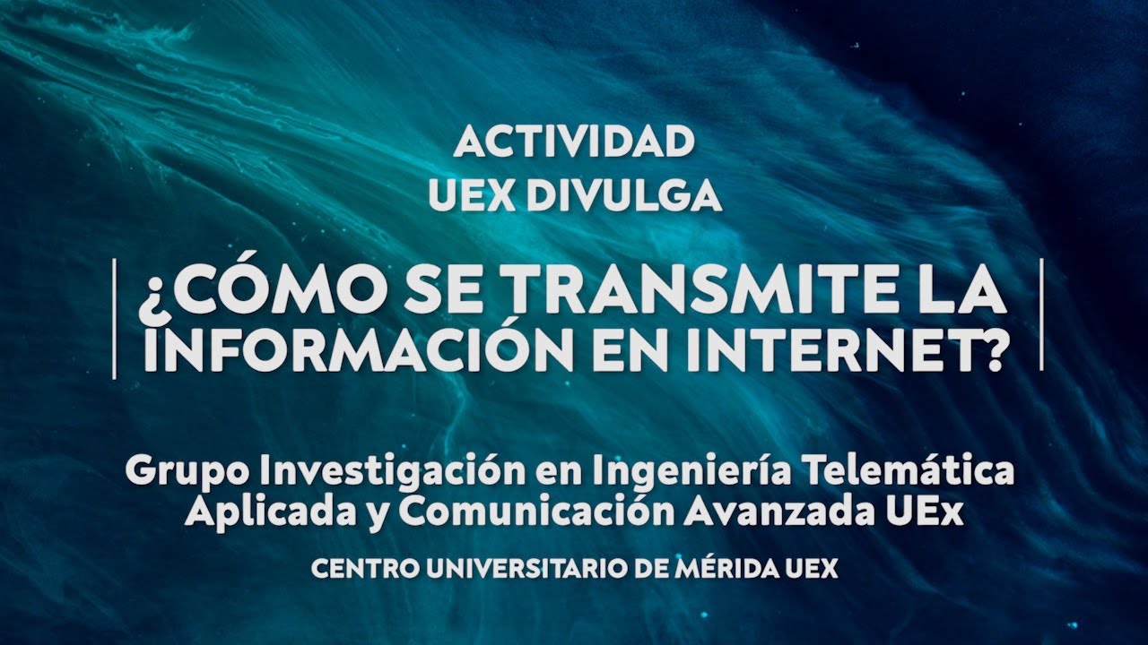 ¿Cómo se transmite la información en Internet? - YouTube