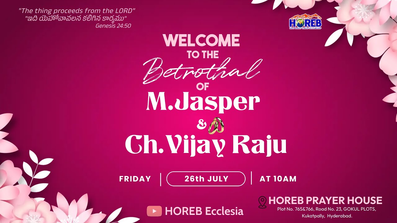 Betrothal Ceremony | Jasper & Vijay Raju | 26th July 2024 | HOREB ...