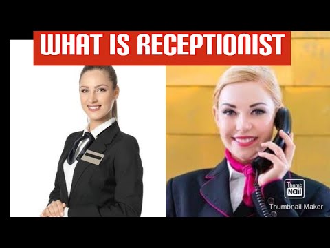 What is Receptionist | Front Desk | What is Reqire for a Receptionist ...