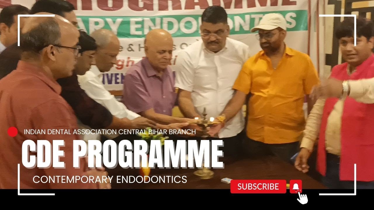 IDA Central Bihar State CDE Programme, Contemporary Endodontics ...