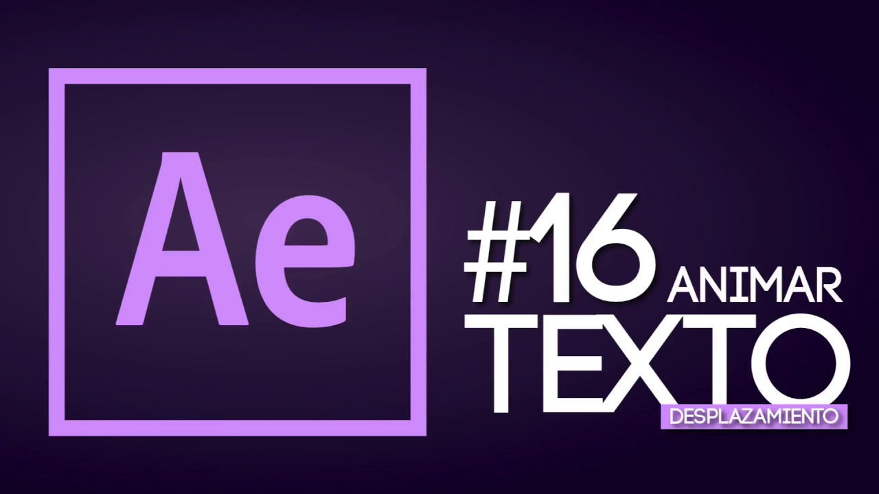 16 Animar formas y texto en After Effects (Finalizar animación del ...