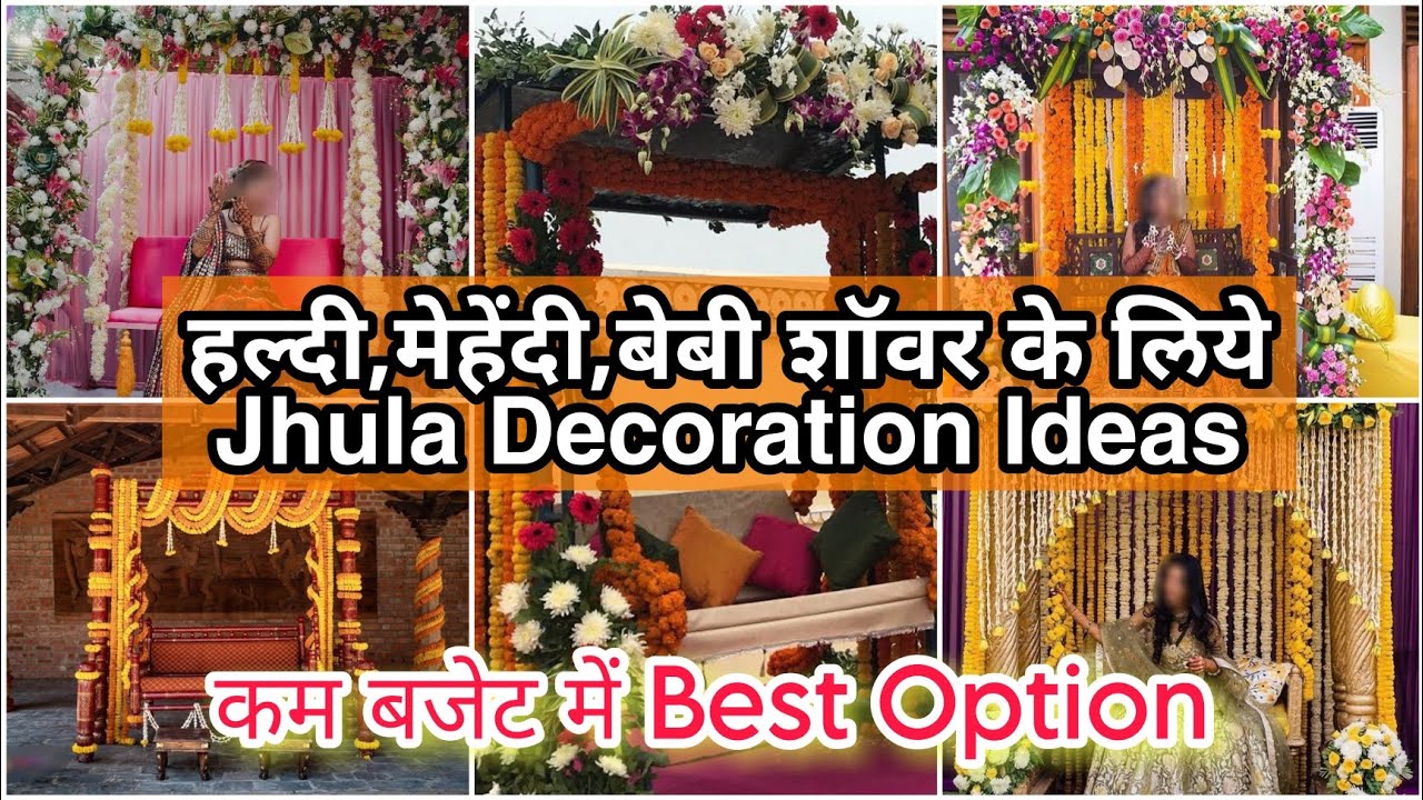 Jhula decoration ideas|jhula decoration for haldi,mehendi,babyshower ...
