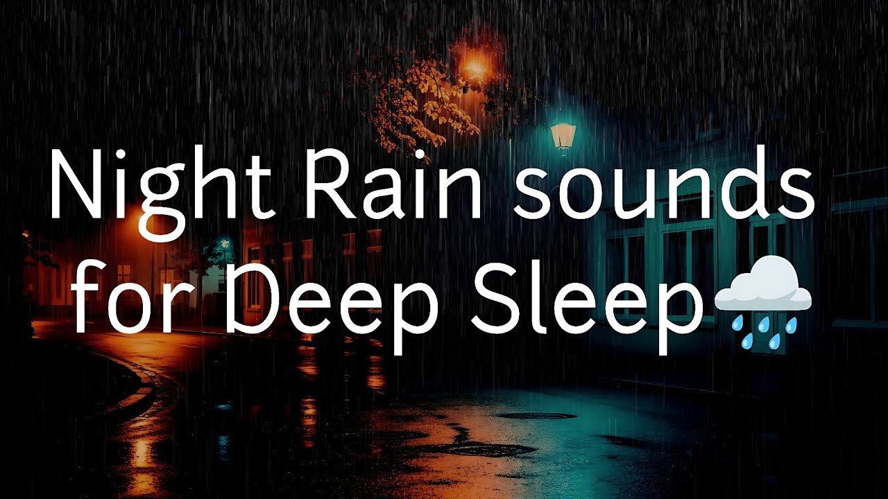 Gentle Rain Sounds for Sleeping All Night | Relaxing Rain Ambience for ...