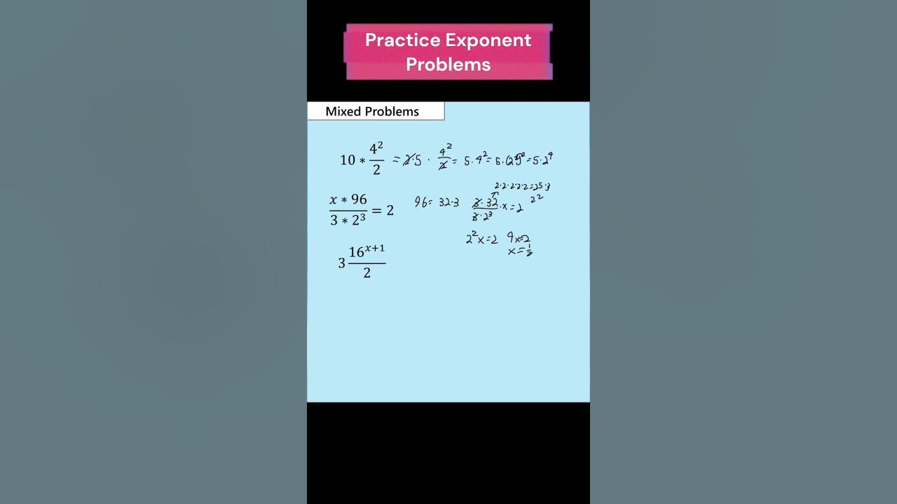 Some Practice Exponent Problems #maths #mathematics #algebra - YouTube