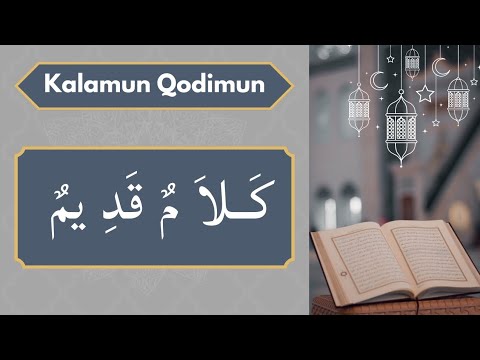 Sholawat Penyejuk Hati - Kalamun Qodimun Lirik Arab dan Terjemah ...