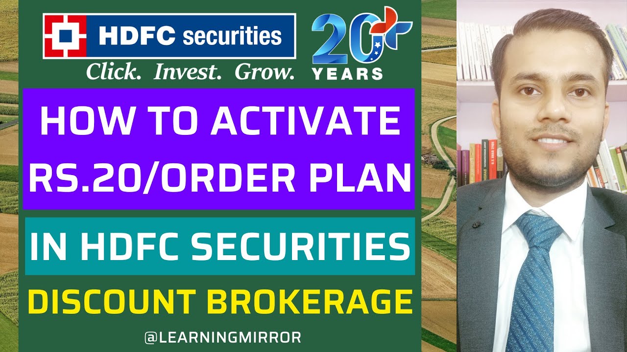 How to activate HDFC Securities Discount Brokerage Plan | HDFC ...