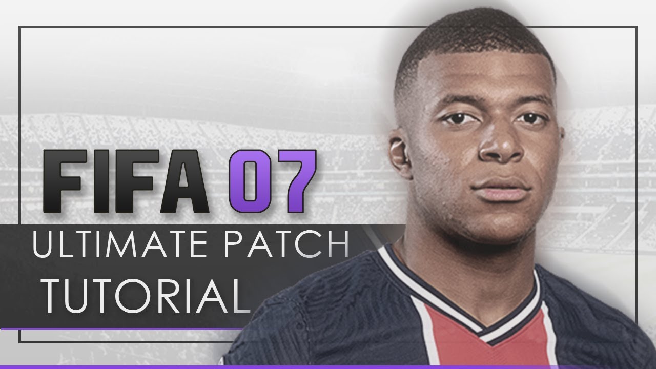 FIFA 07 PC | 🎮⚽Tutorial de Instalación del Ultimate Patch 2021⚽ 🎮 ...