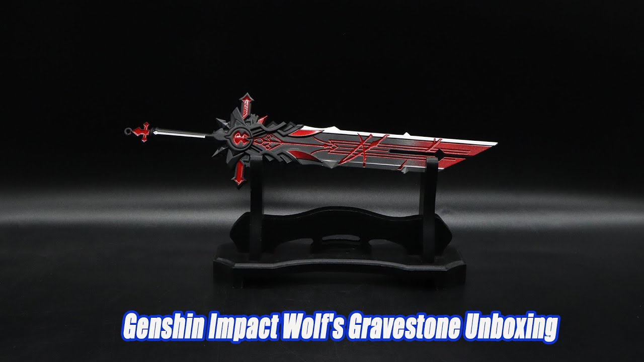 Genshin Impact Wolf's Gravestone Unboxing - YouTube