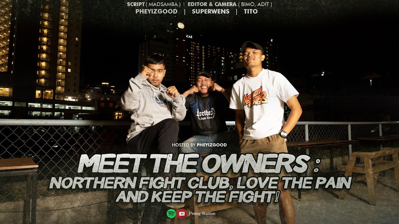 MEET THE OWNERS : NORTHERN FIGHT CLUB, LOVE THE PAIN AND KEEP THE FIGHT ...
