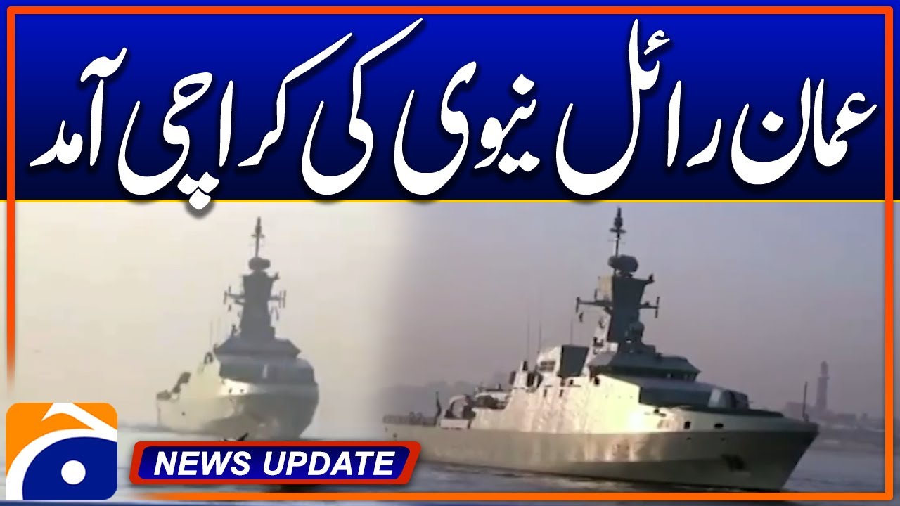 Oman Royal Navy Visits Karachi - Joint Naval Exercise with Pakistan ...