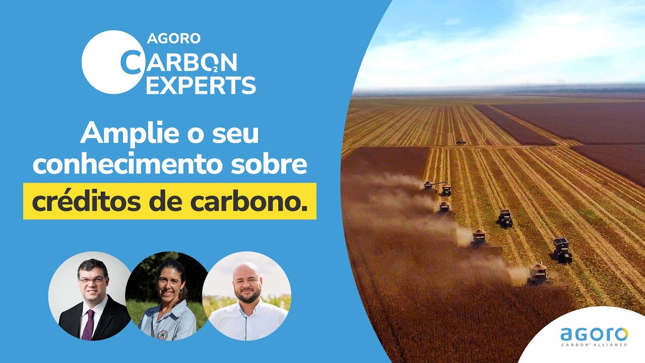 Agoro Carbon Expert - Um evento revolucionário sobre a nova agricultura ...