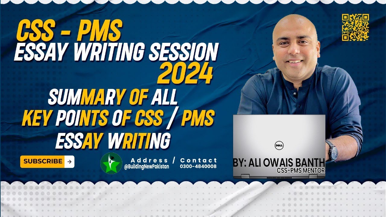 A COMPREHENSIVE GUIDE TO CSS/PMS ENGLISH ESSAY WRITING|QUICK REVIEW OF ...