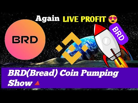 BRD [Bread] Coin Pumping time🤩 🔺#brdcoin #breadtoken