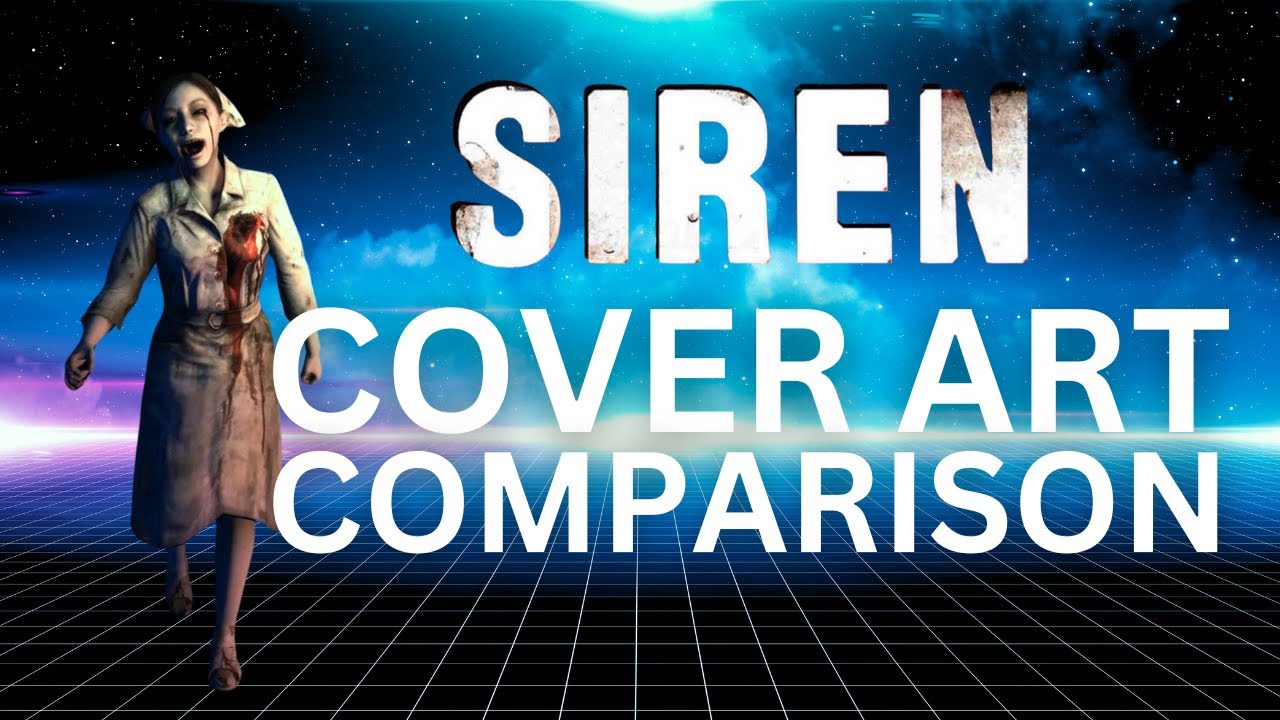 Cover Art Comparison [13] - Siren Blood Curse/Siren New Translation ...