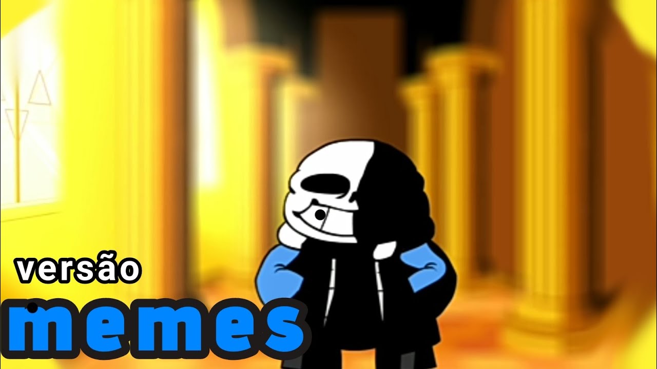 Julgamento Final |sans(versão memes) - YouTube