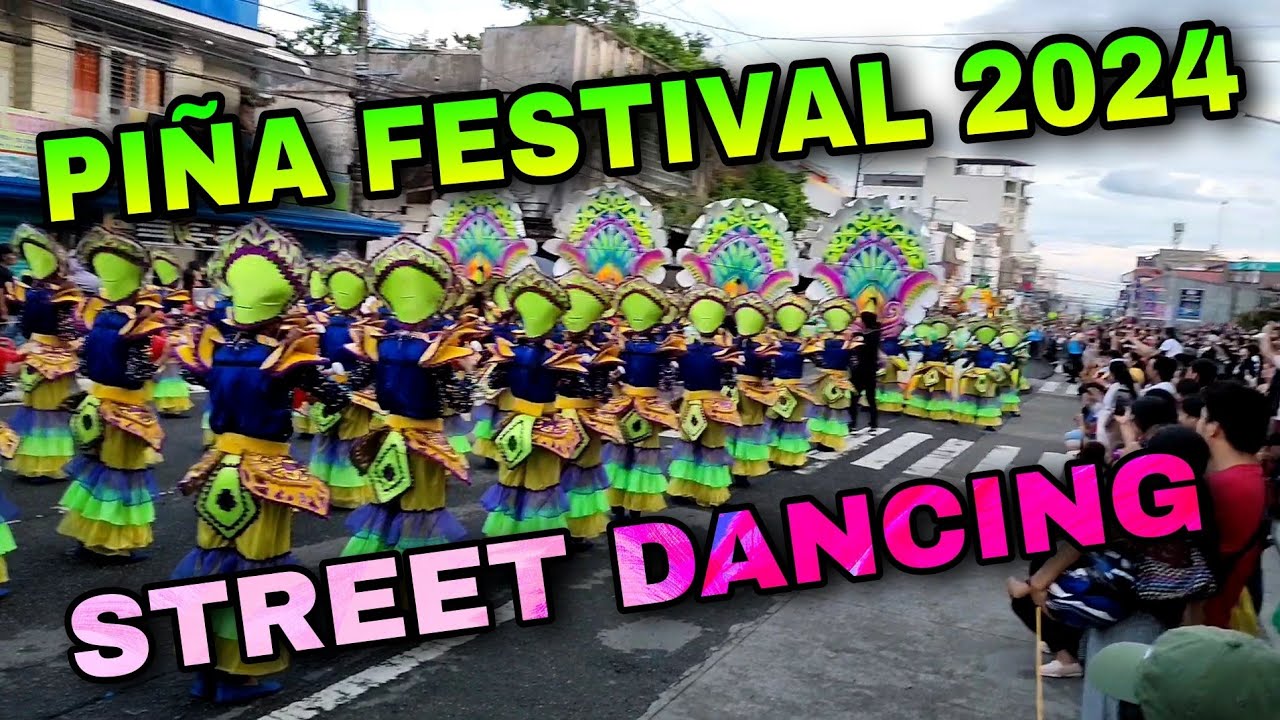 ORMOC CITY PIÑA FESTIVAL 2024 STREET DANCING - YouTube