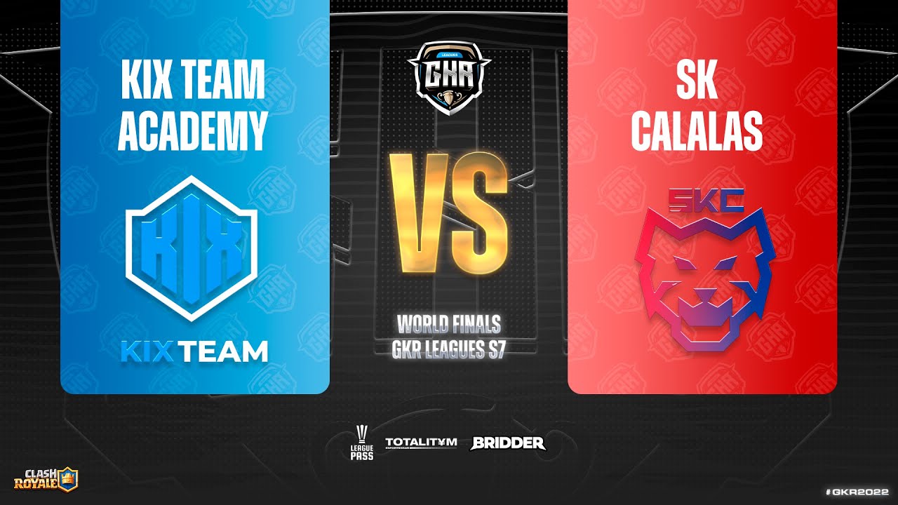【クラロワ】GKR FINALS 2022 | KIX Team Academy VS SK Calalas [Japanese] - YouTube