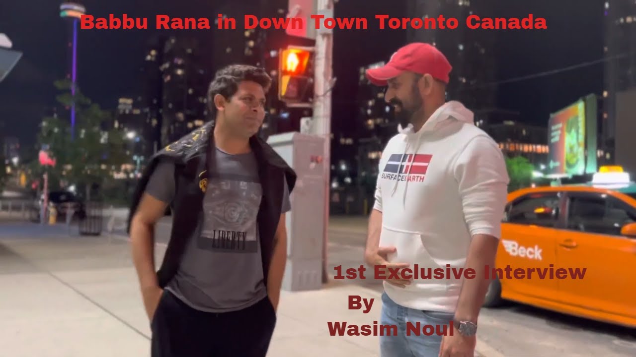Babbu Rana’s first exclusive interview in Toronto Canada | Babbu Rana ...