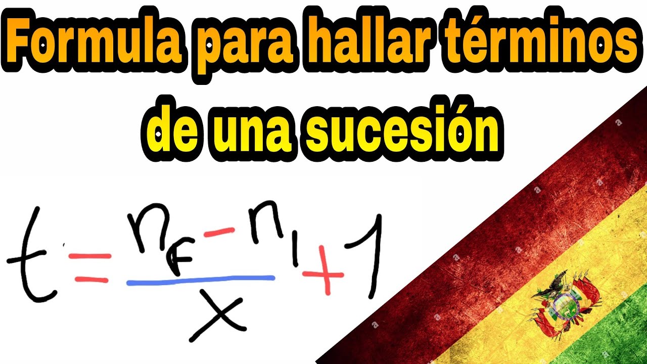 Formula para hallar numero de terminos en una sucesion - matemáticas de ...