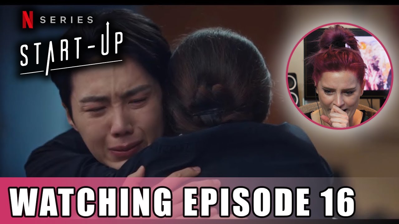 Watching Start-Up's Final Episode | Tears were shed 😭 KDrama Reaction ...