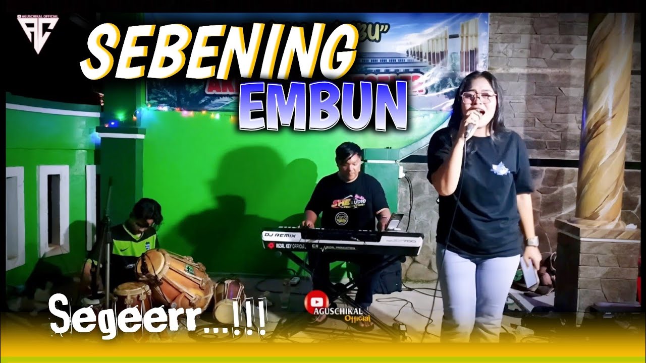 SEBENING EMBUN - EUIS GALACANG ( LIVE CHIKAL MUSIC ) - YouTube