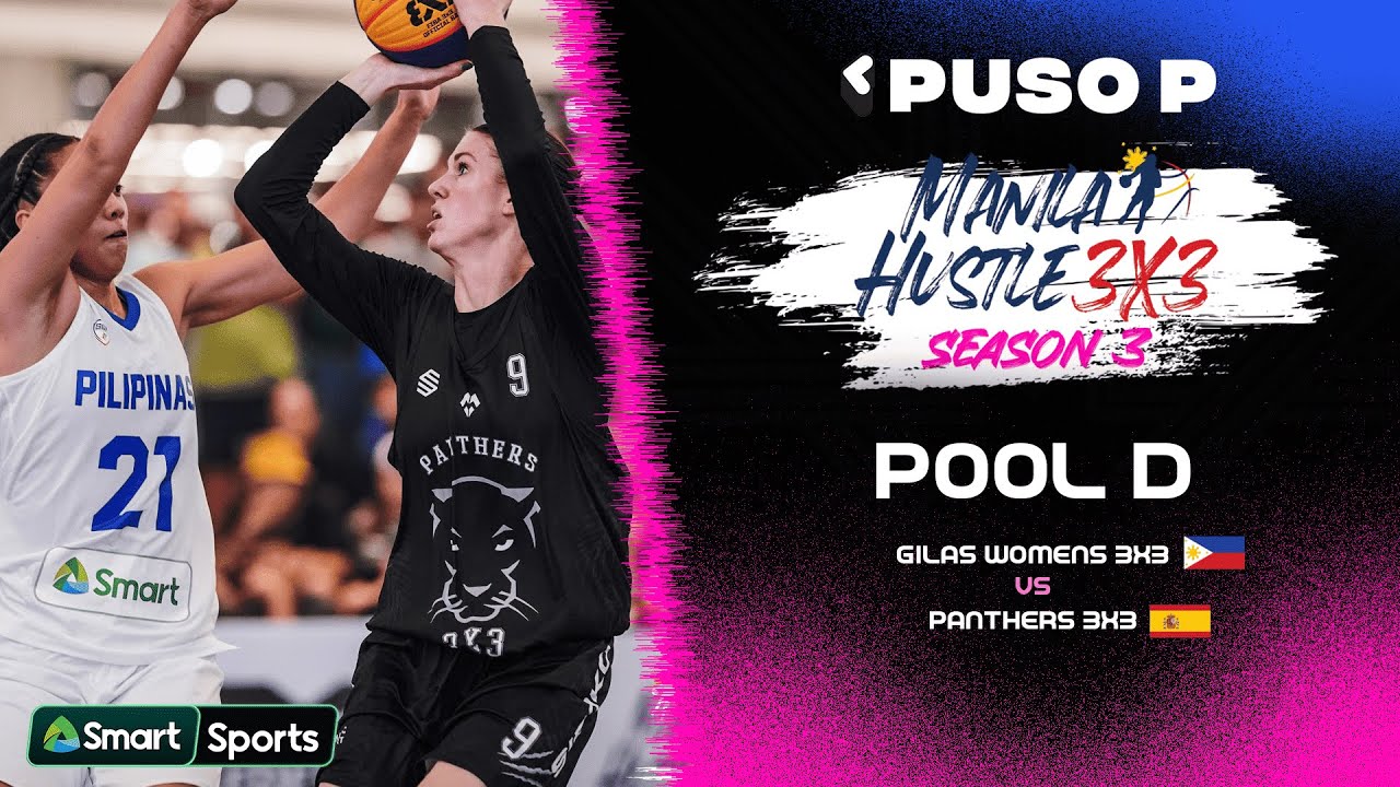 Gilas 3x3 vs Panthers 3x3 | Pool Games | Manila Hustle 3x3 S3 | Full ...