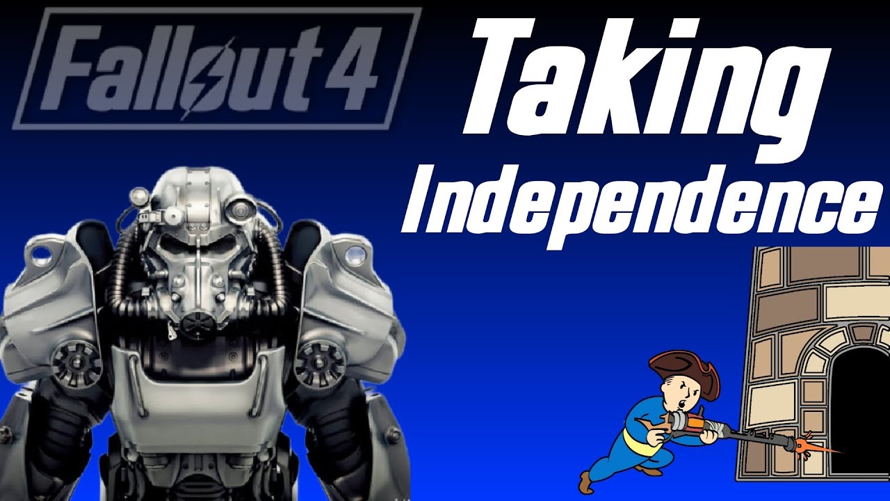 Fallout 4: Minutemen Taking Independence - YouTube