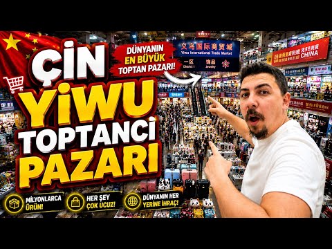     🇨🇳 Çin’in Dev Toptancı Pazarı Yiwu’yu Gezdim! Her Şey Şok Ucuz! 😱