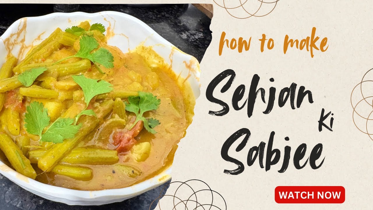 Sehjan ki Sabjee | homemade Indian veg recipe - YouTube