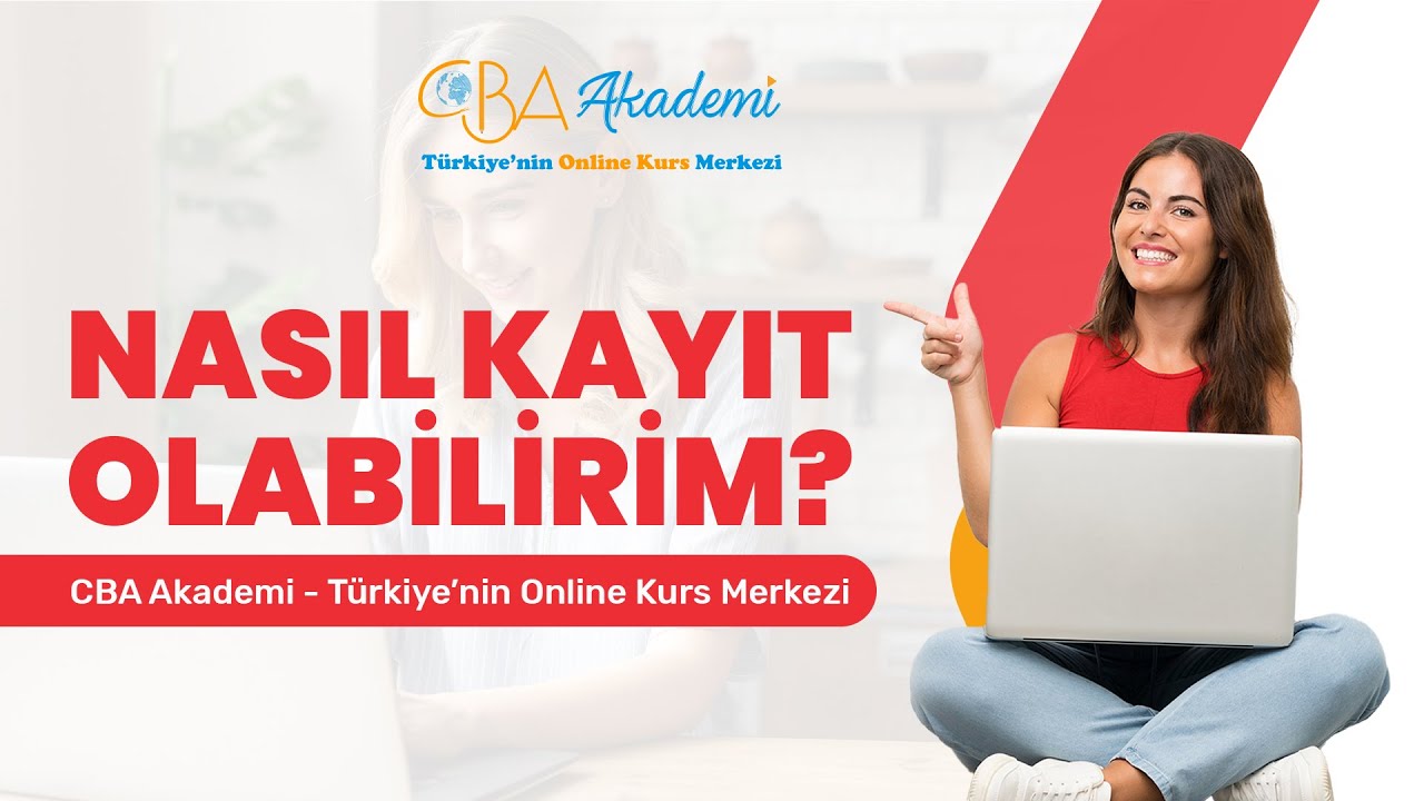 Nasıl Kayıt Olabilirim? CBA Akademi - Türkiye'nin Online Kurs Merkezi - YouTube