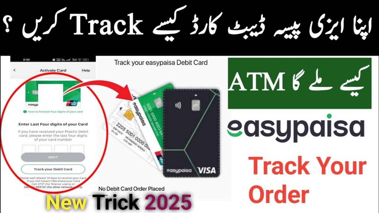 Easypaisa Debit Card Not Recieved 2025 How To Track Easypaisa Debit ...