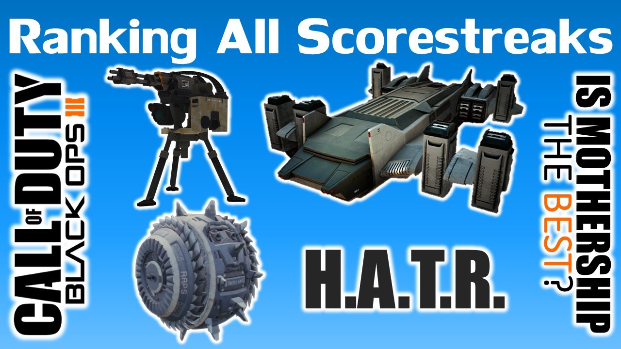 CoD: BO3 - Ranking All Scorestreaks - Is Mothership Best? - YouTube