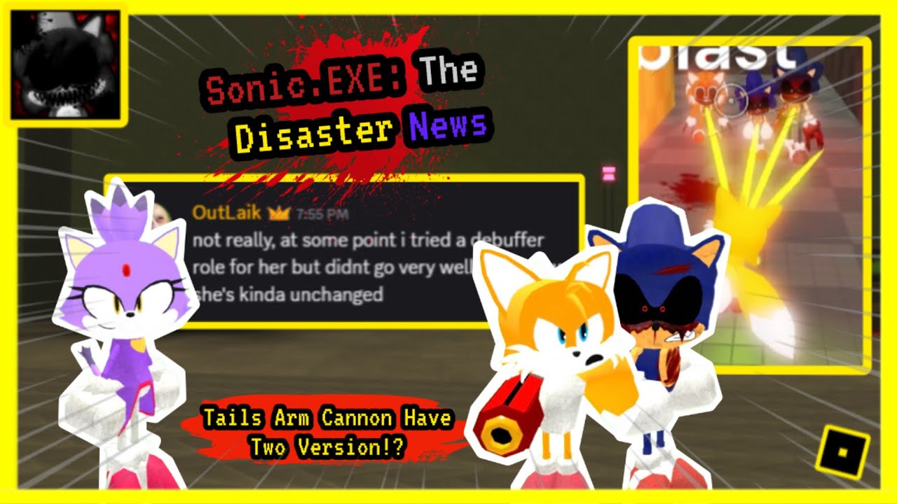 Tails Arm Cannon Is Insane! Blaze Keeps Her Ability Still | Sonic.EXE ...
